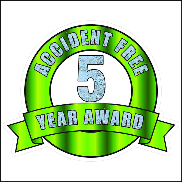 Hard Hat Stickers Accident Free 5 Year Award