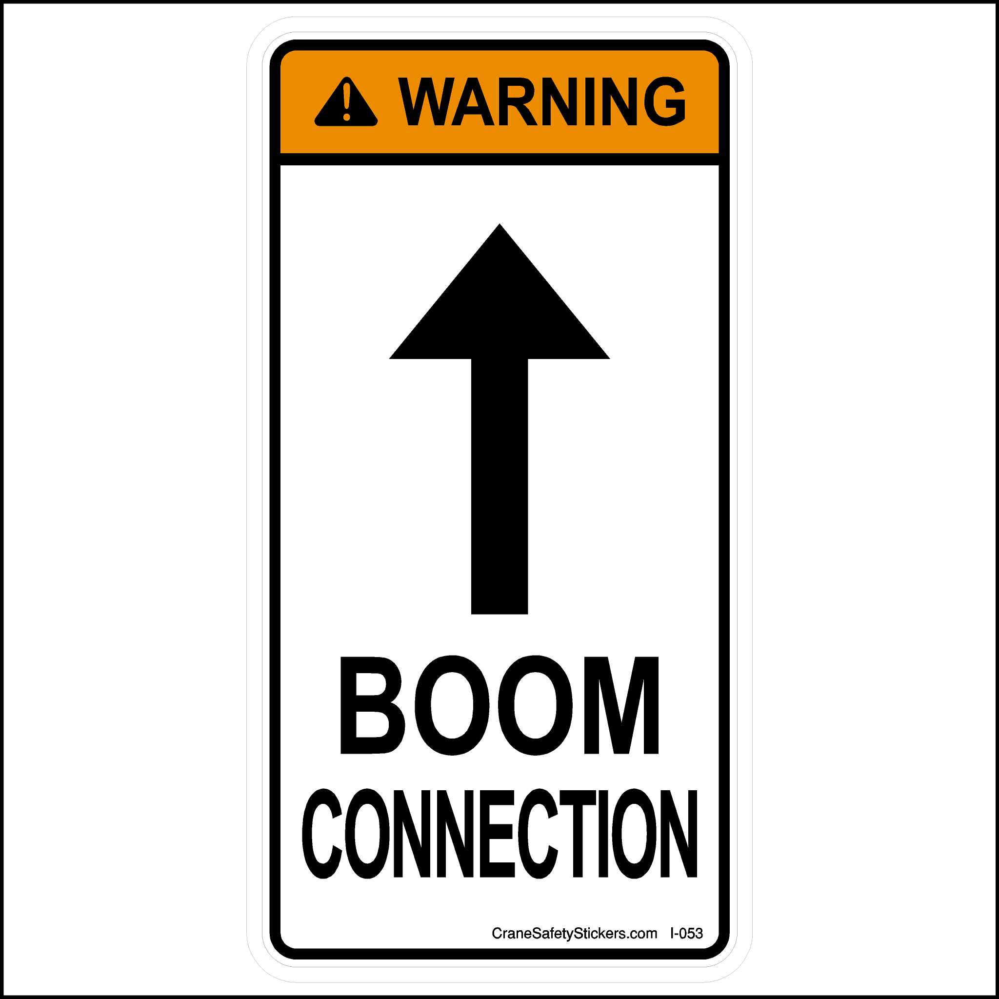 Boom Connection Warning Sticker