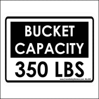 Bucket Capacity 350 Lbs Sticker For Bucket Trucks - Safety Stickers