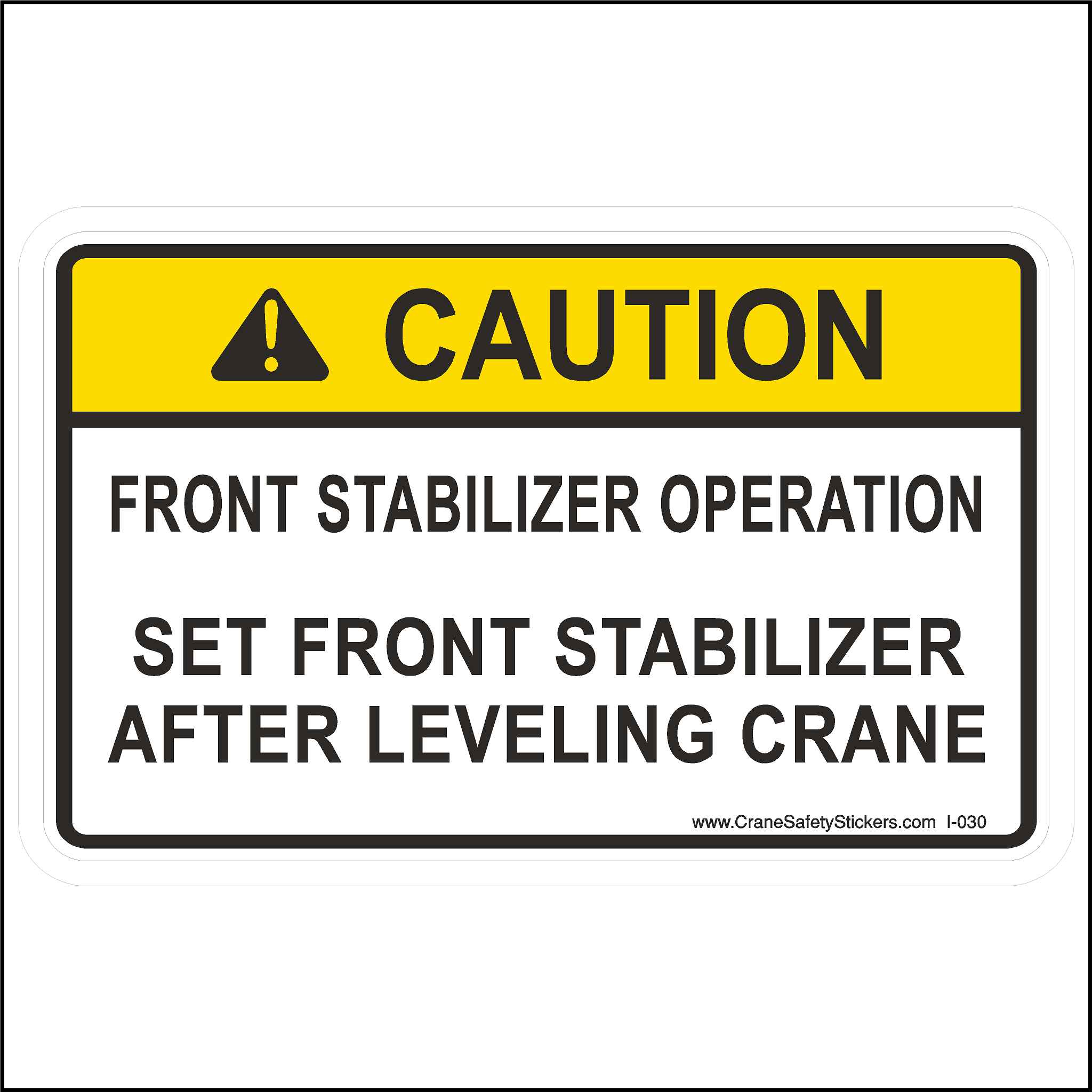 Front Stabilizer Operation Set Front Stabilizer After Leveling Crane L ...