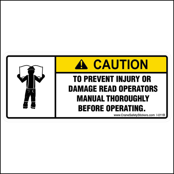 Read Operators Manual to Prevent Injury Machinery Safety Stickers ...