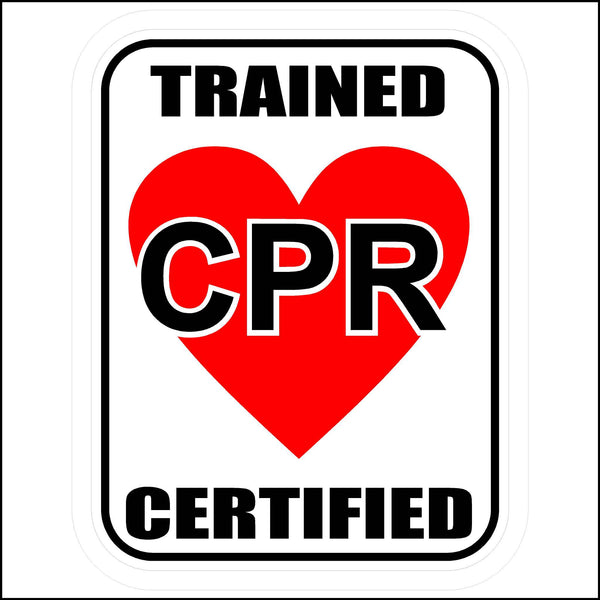 CPR Trained and Certified Hard Hat Sticker