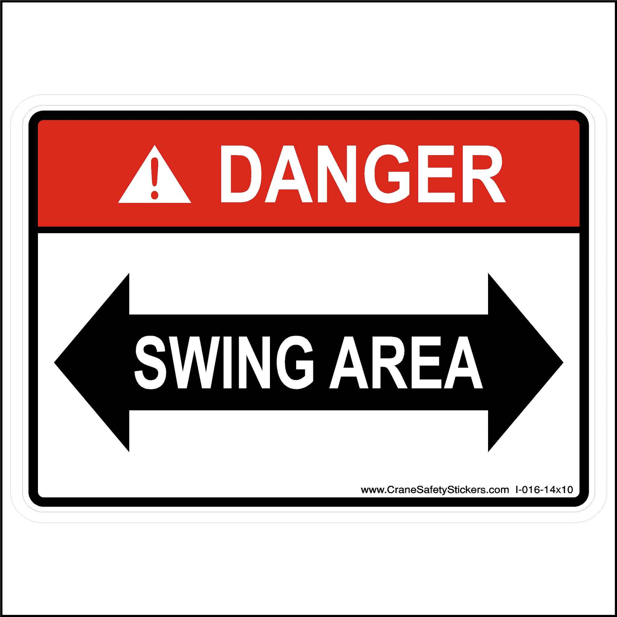 Crane Safety Sticker Danger Swing Area