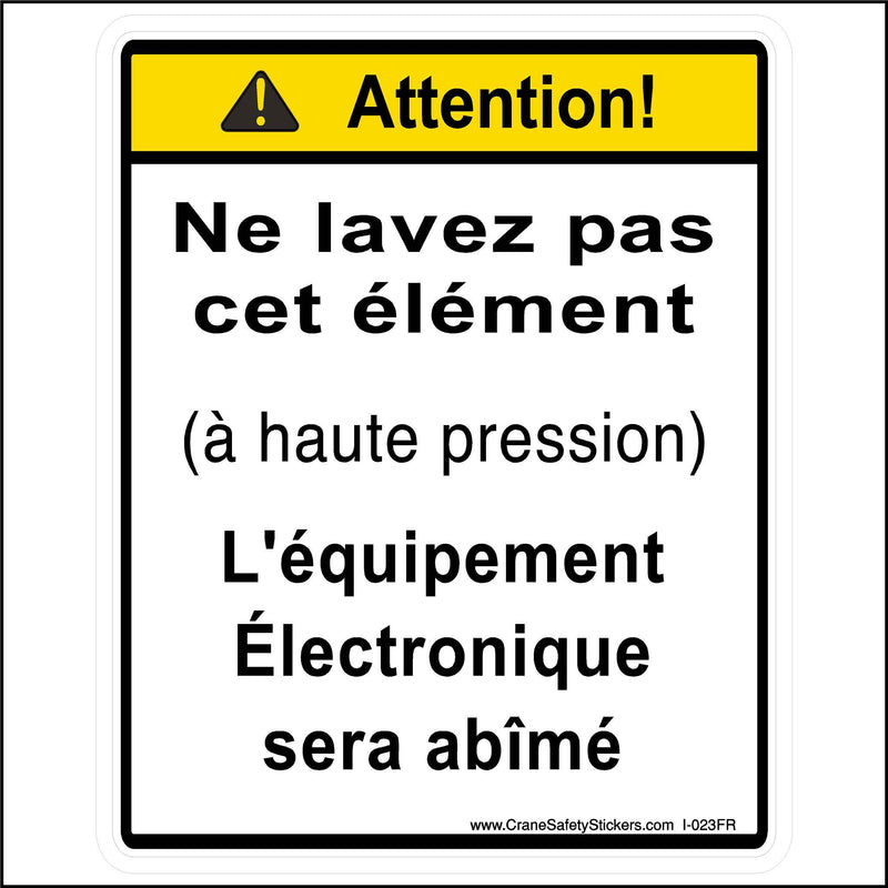 French Crane Labels Caution Do Not Power Wash this Unit - OSHA & ANSI ...