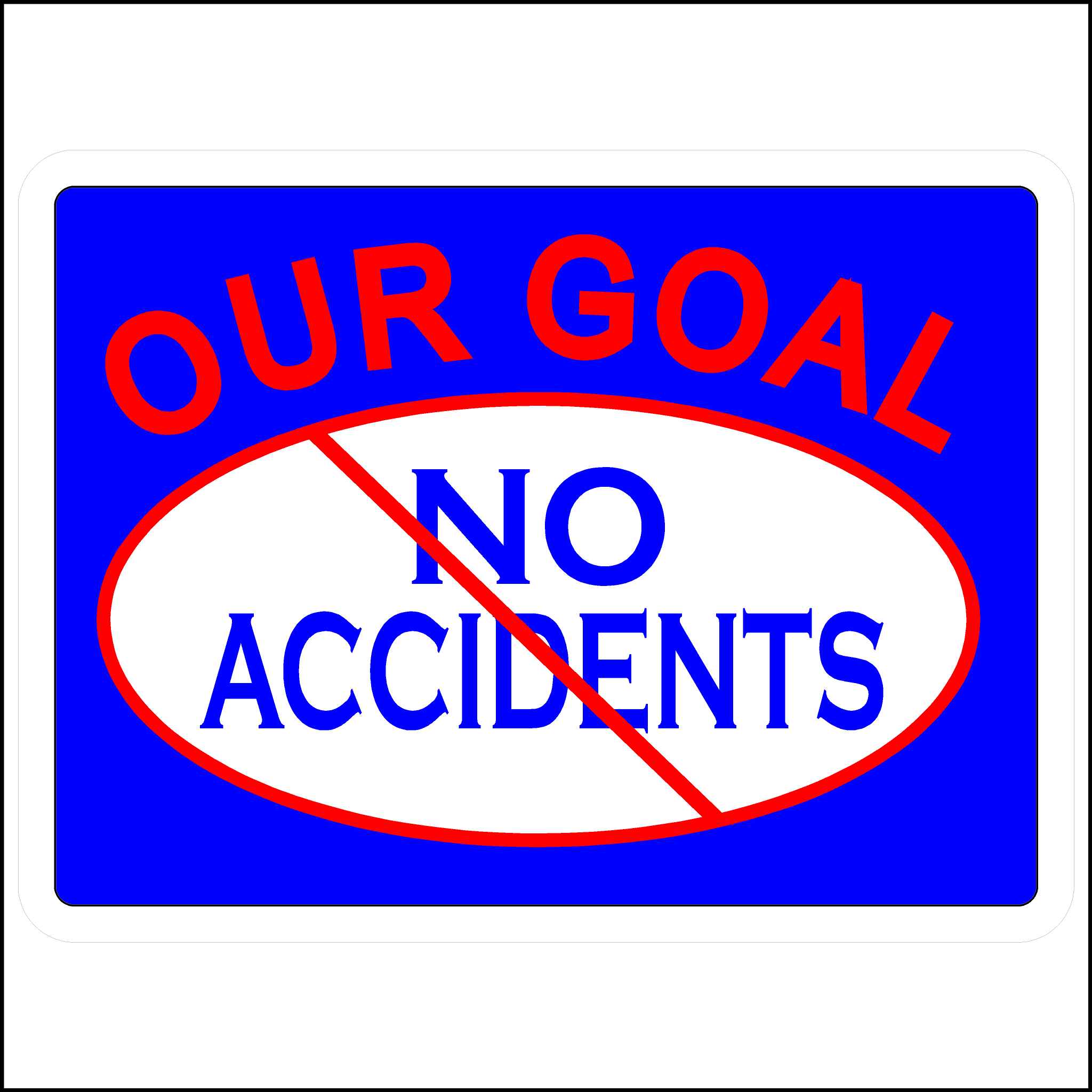 Hard Hat Label Our Goal No Accidents - OSHA & ANSI-Compliant Crane ...