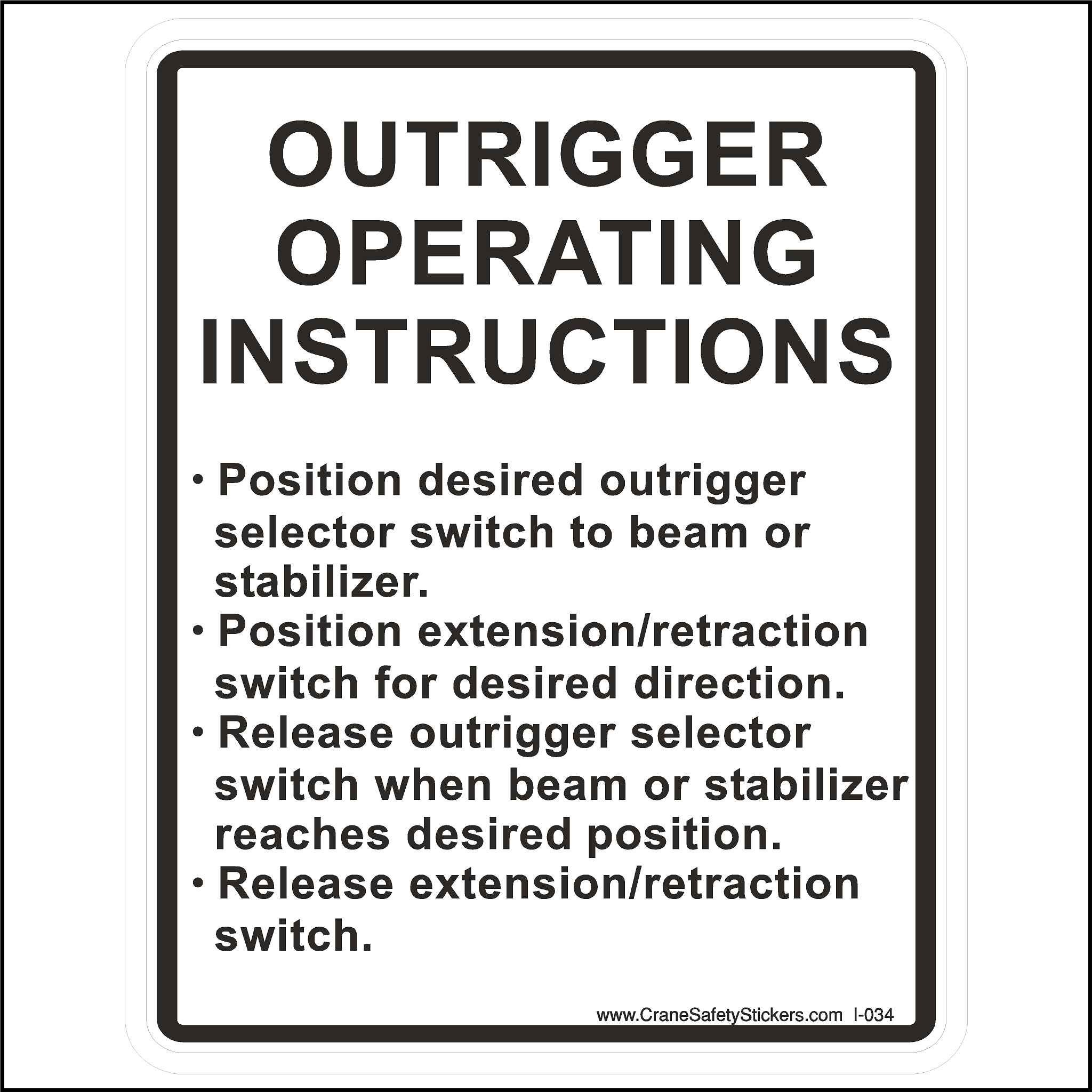 Outrigger Operating Instructions Crane Safety Sticker