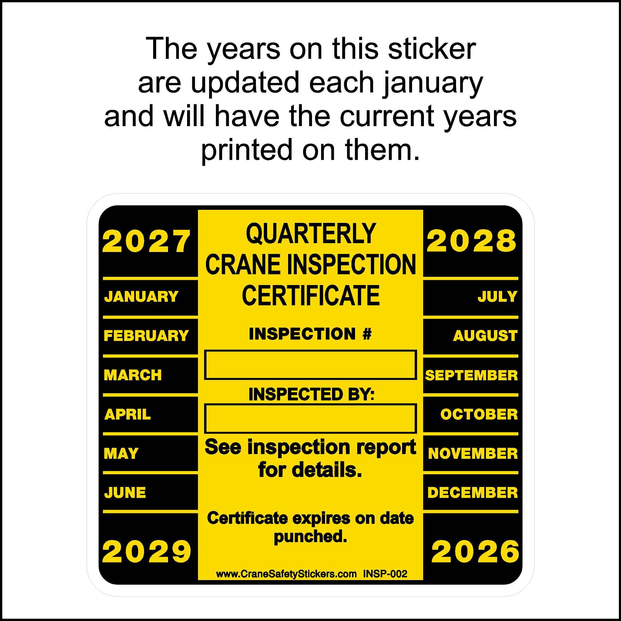 Quarterly Crane Inspection Sticker
