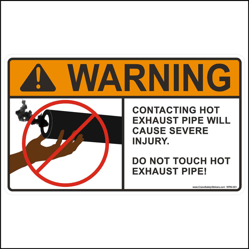 Safety Decal WARNING Do Not Touch Hot Exhaust Pipe - Safety Stickers