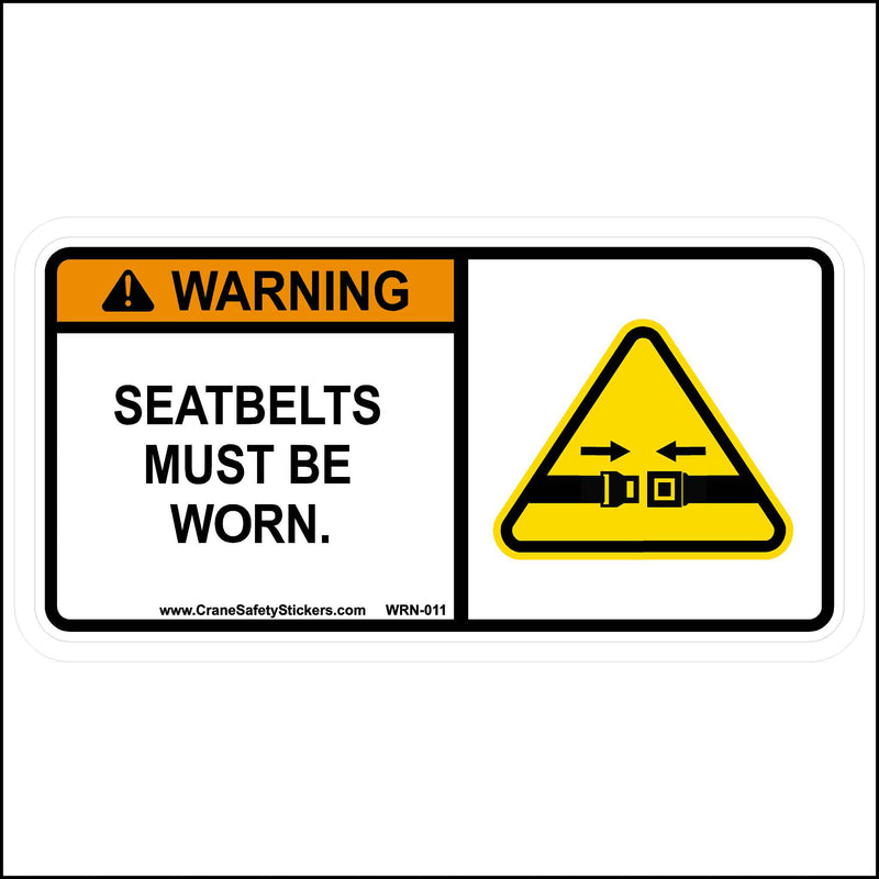 WARNING Seat Belts Must Be Worn Sticker